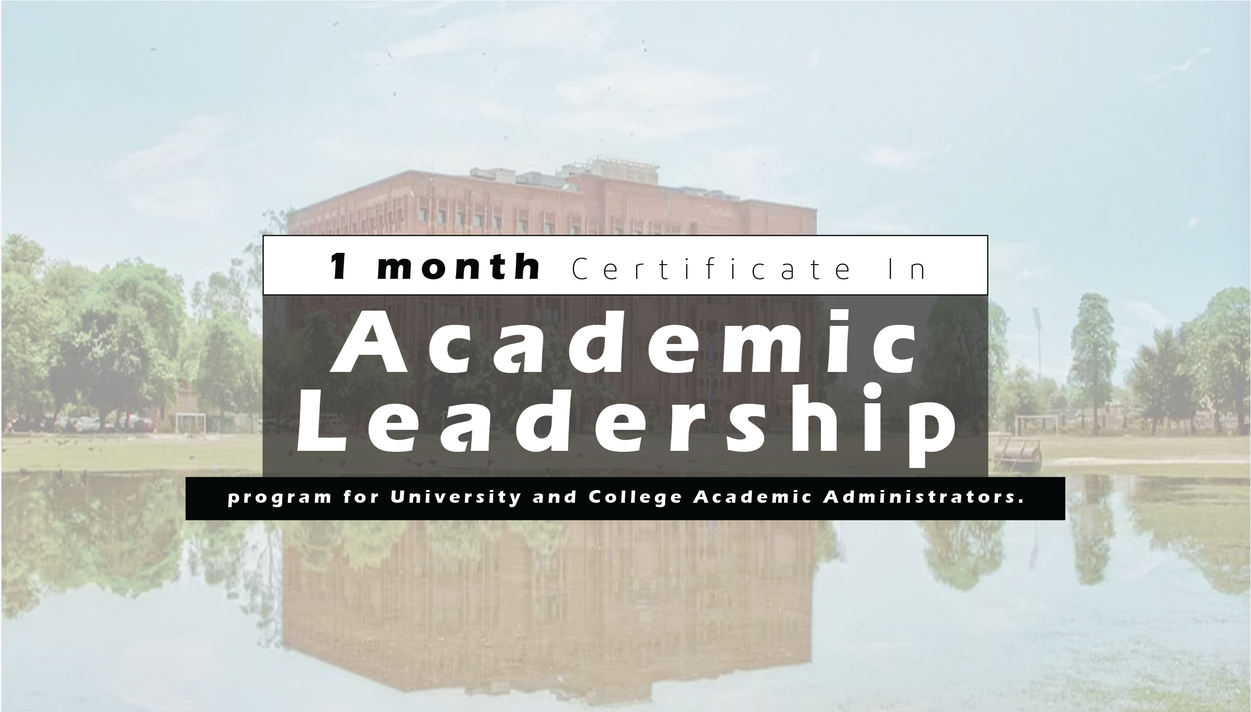 1 month Certificate in Academic Leadership & Management – TILTI